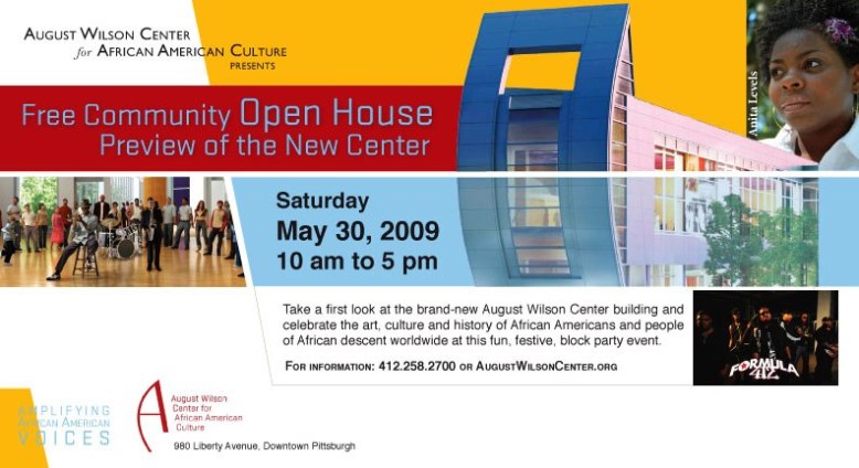 FREE COMMUNITY OPEN HOUSE PREVIEW OF THE AUGUST WILSON CENTER - BROTHA ...