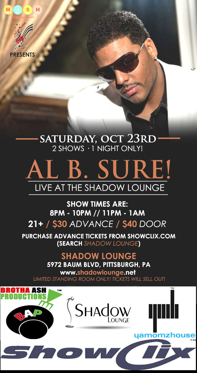 AL B. SURE LIVE AT THE SHADOW, SATURDAY, OCTOBER 23RD, 2010 FOR TWO ...