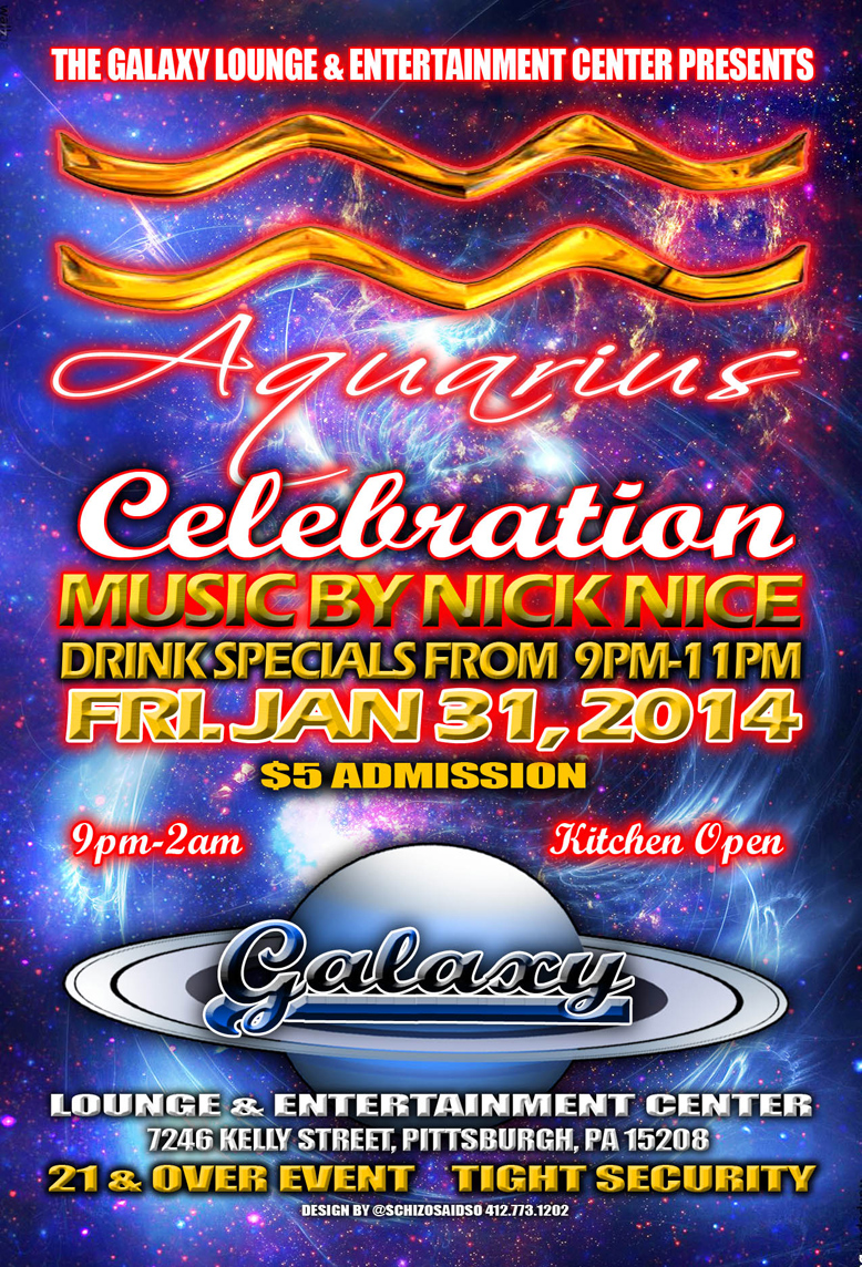 AQUARIUS CELEBRATION WITH MUSIC BY DJ NICK NICE FRIDAY, JANUARY 31 ...