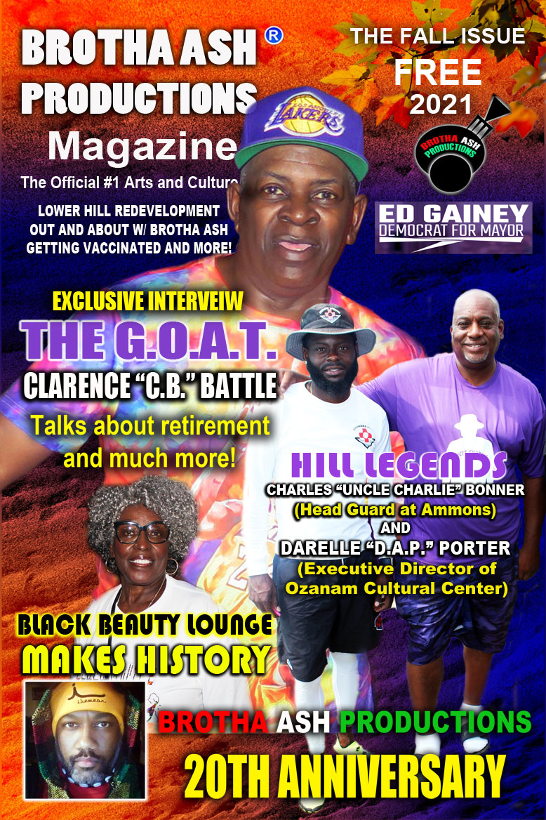 BROTHA ASH PRODUCTIONS MAGAZINE "THE FALL ISSUE" IS OUT NOW! DEADLINE ...