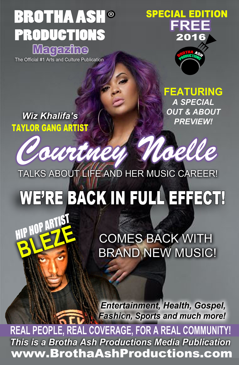 WERE BACK IN FULL EFFECT! DEADLINE FOR ADVERTISING IN BROTHA ASH ...