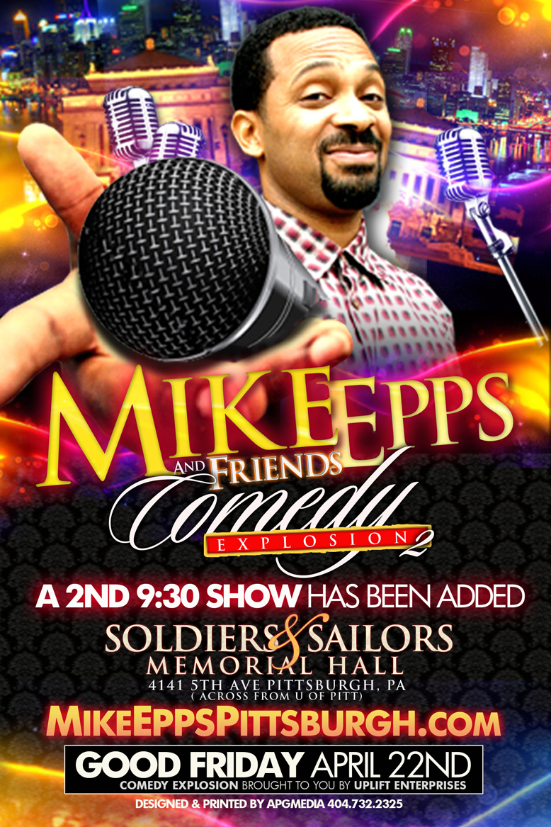MIKE EPPS AND FRIENDS COMEDY EXPLOSION 2, TONIGHT GOOD FRIDAY, APRIL ...