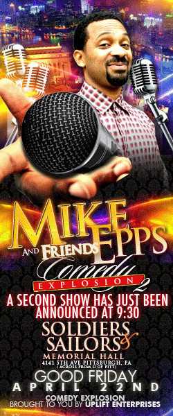 MIKE EPPS AND FRIENDS COMEDY EXPLOSION 2, TONIGHT GOOD FRIDAY, APRIL ...