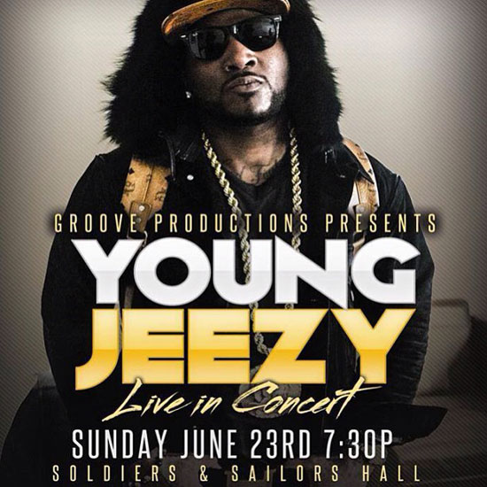 SUMMER HIP HOP JAM STARRING YOUNG JEEZY LIVE IN CONCERT WITH SPECIAL ...