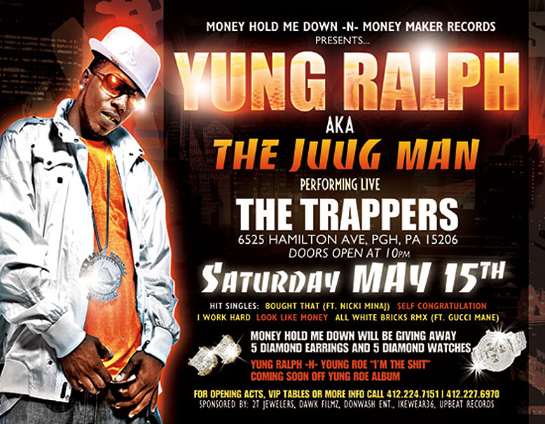 MONEY HOLD ME DOWN-N-MONEY MAKER RECORDS PRESENTS YUNG RALPH AKA THE ...