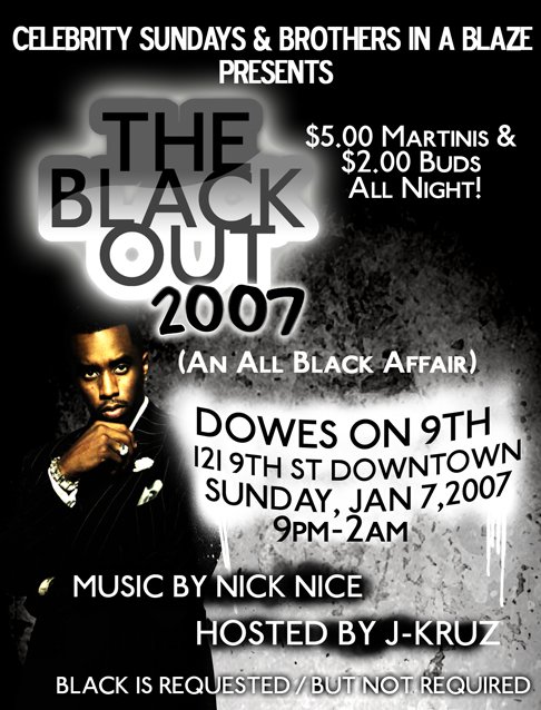 360 Entertainment & Brothers In A Blaze presents BLACKOUT 2007 - Brotha ...